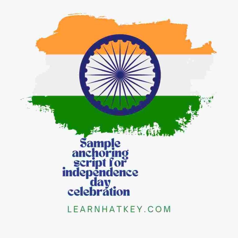 Sample anchoring script for Independence Day celebration with program ...